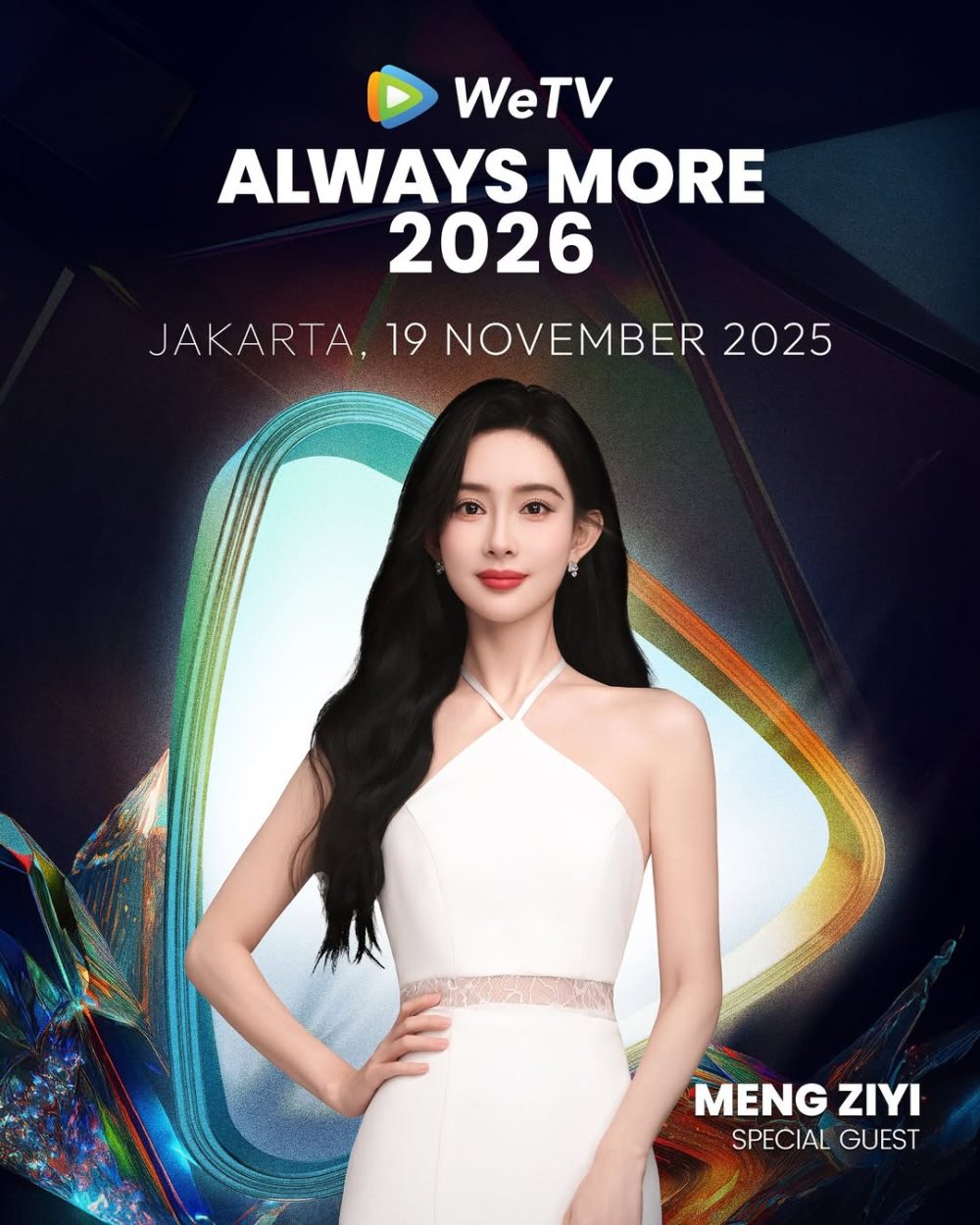 WeTV Always More 2026: Zhou Yiran and Meng Ziyi to Meet Fans in Jakarta ...